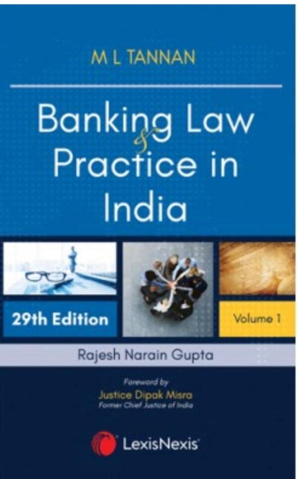 M L Tannan’s Banking Law and Practice in India – Hind Law House